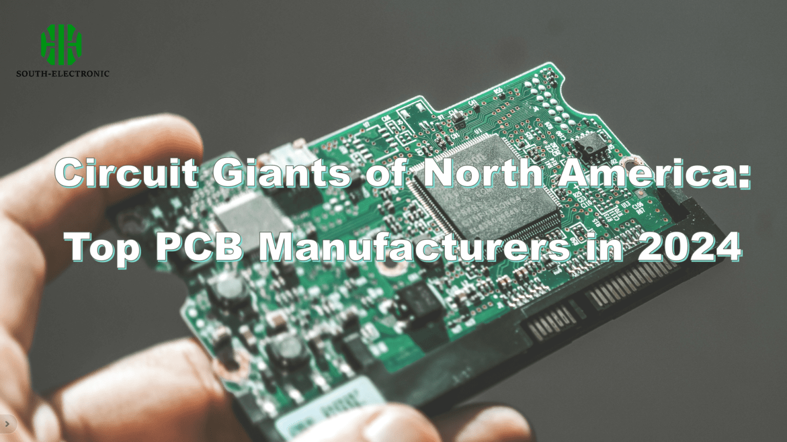 Circuit Giants of North America: Top PCB Manufacturers