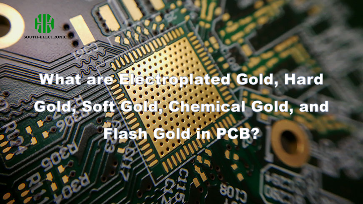 What are Electroplated Gold, Hard Gold, Soft Gold, Chemical Gold, and ...