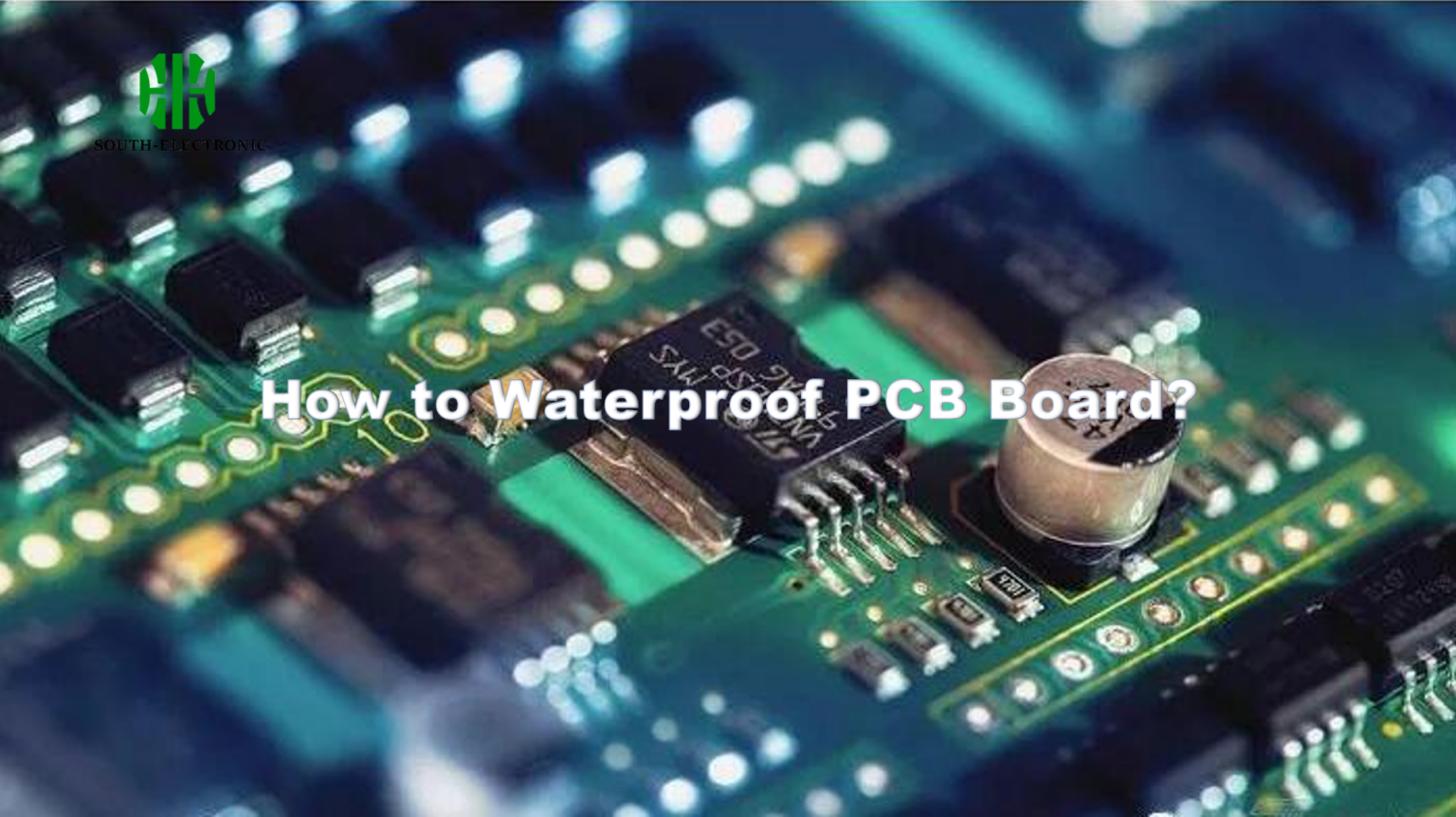 How to Waterproof PCB Board?