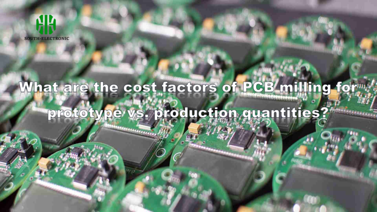 What are the cost factors of PCB milling for prototype vs. production ...