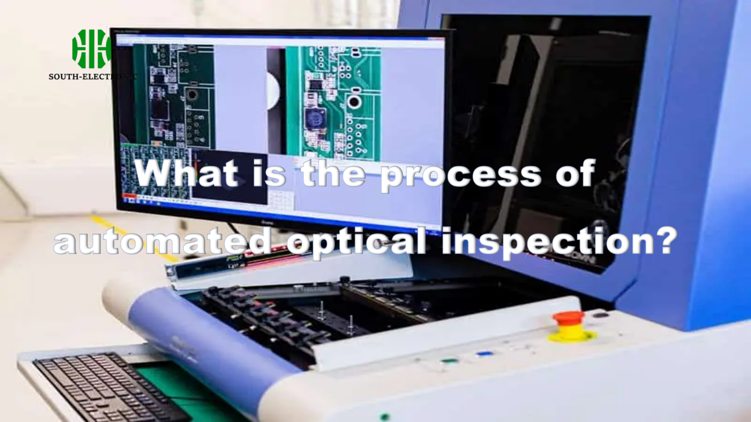 What is the process of automated optical inspection?